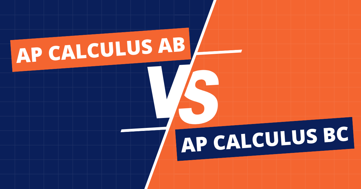 AP Calculus AB vs BC: Compare Syllabus and Benefits - Blog Refresh Kid