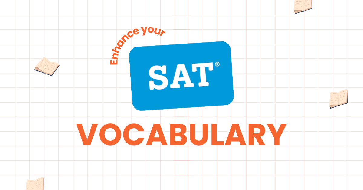 5 Proven Methods to Enhance Your SAT Vocabulary - Blog Refresh Kid